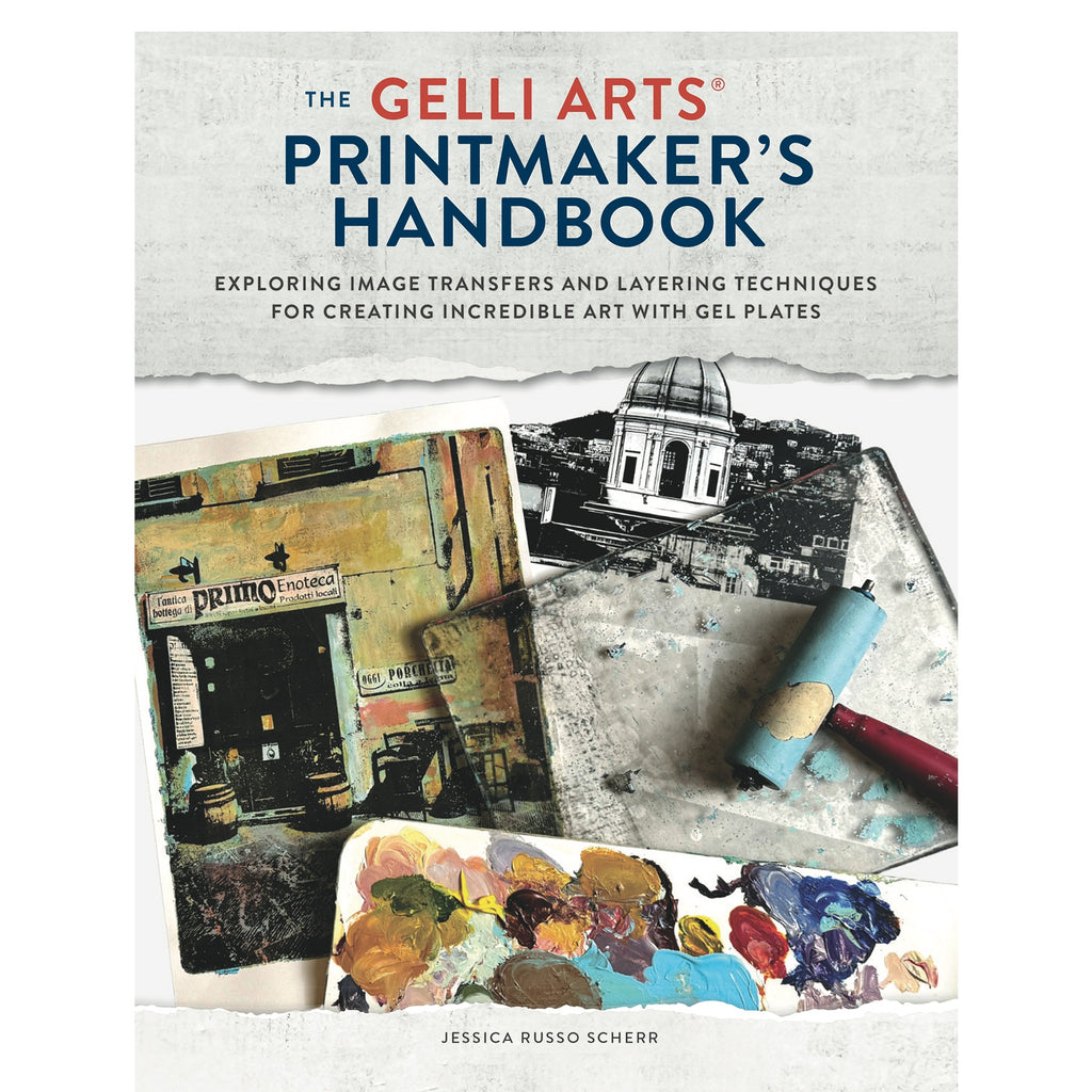 GELLI ARTS® PRINTMAKERS HANDBOOK by Jessica Russo Scherr | Gelli Arts